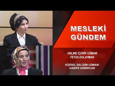 FEYZA DOLAYMAN - HANİFE DEMİRCAN / ONLINE İÇERİK UZMANI - KİŞİSEL GELİŞİM UZMANI / MESLEKİ GÜNDEM