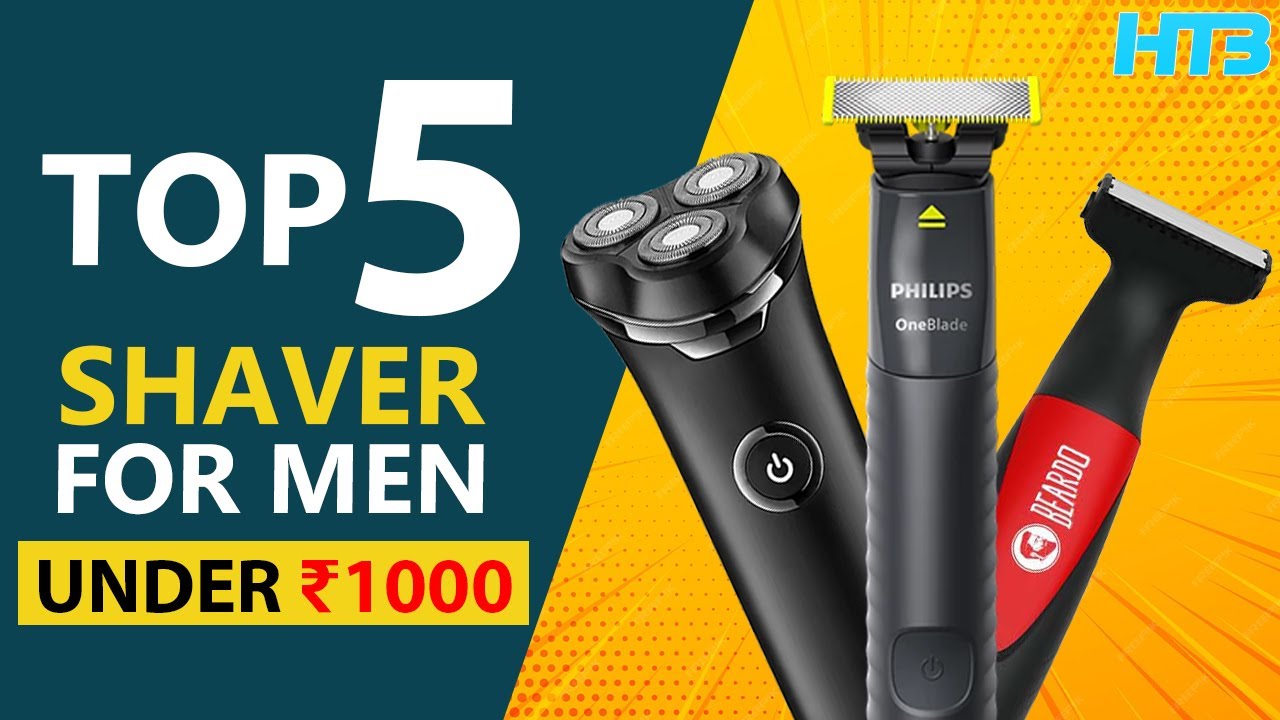Top 5 Best Electric Shaver Under 1000 in 2024 ⚡️ Best Shaver for Men ...
