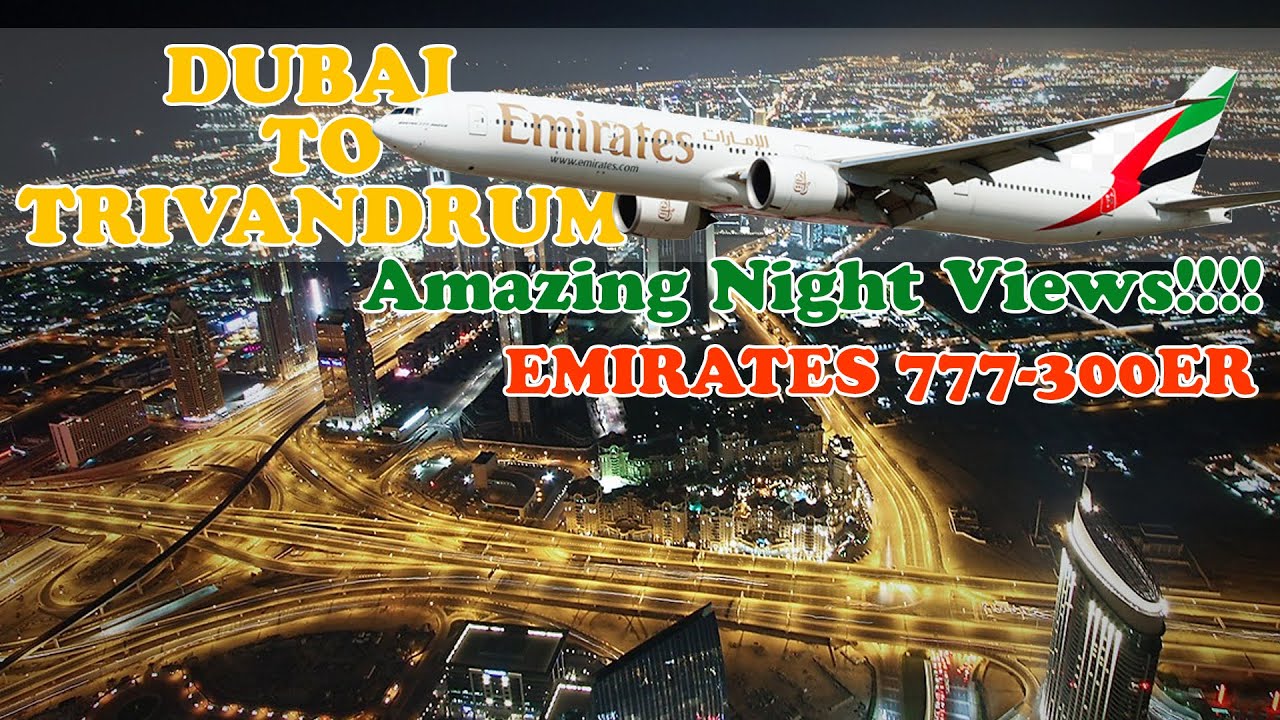 Emirates flight Dubai to Trivandrum Take off & landing Night View ...