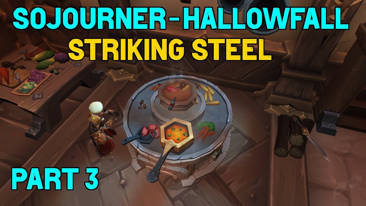 Sojourner of Hallowfall Quest Guide - Part 3 - Striking Steel - YouTube