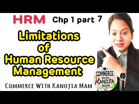Limitations of Human Resource Management || Hrm || Human Resource ...