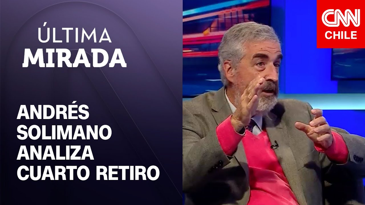Economista Andrés Solimano sobre cuarto retiro: “No lo veo como una ...