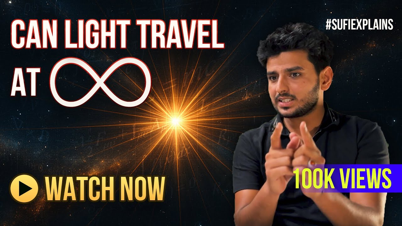 What Stops Light from Going Infinite? Would the Universe Survive? sufitramp | Sufiyan Alam - YouTube