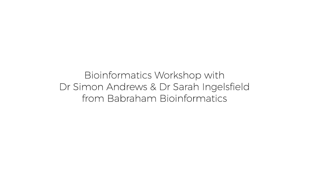 Bioinformatics Workshop - YouTube