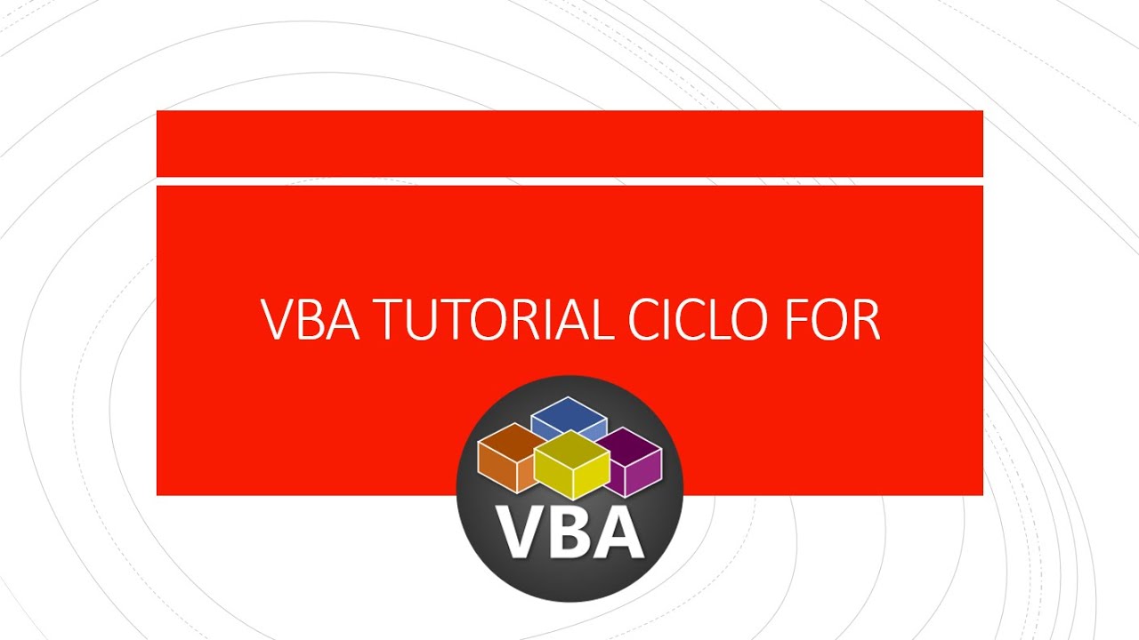 Tutorial Cómo funciona el ciclo For en pogramación-Visual Basic- Excel ...