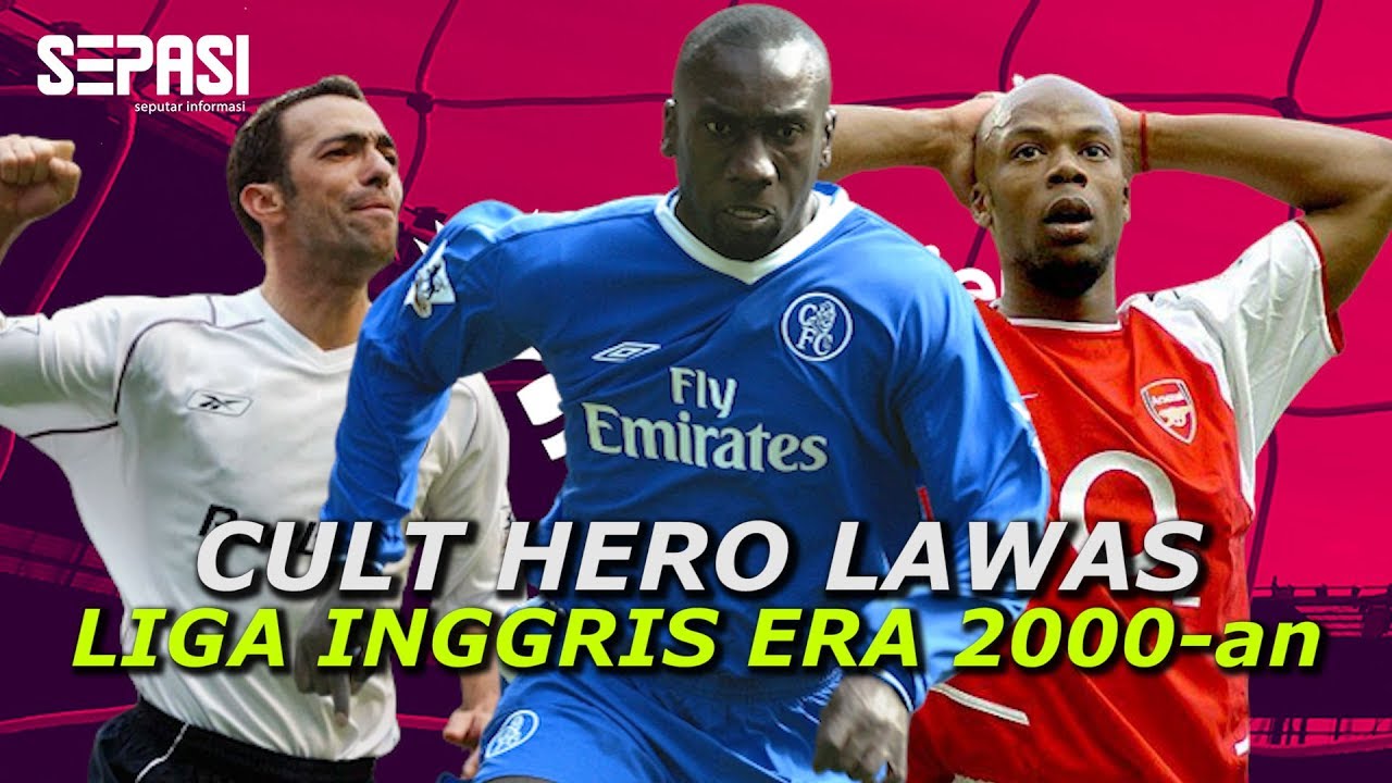 5 CULT HERO LIGA INGGRIS ERA 2000AN - YouTube