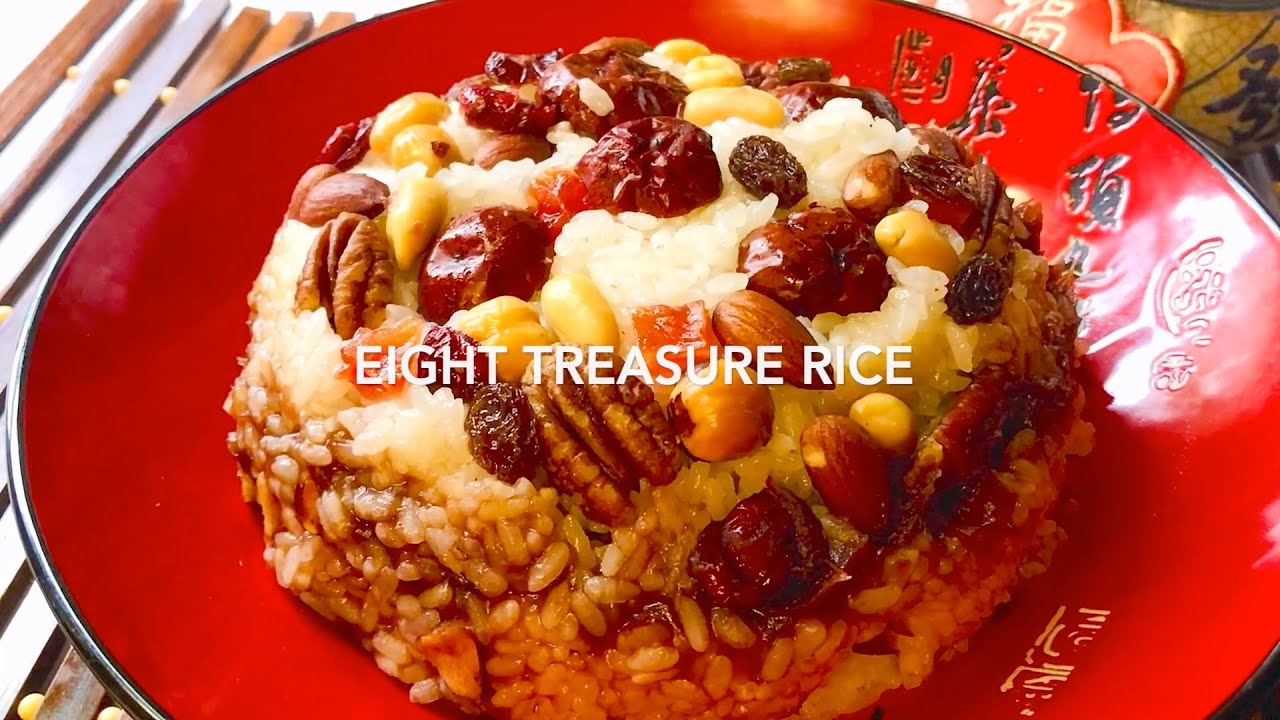 Eight Treasure Rice (八宝饭, Chinese Rice Pudding) DESSERT - YouTube
