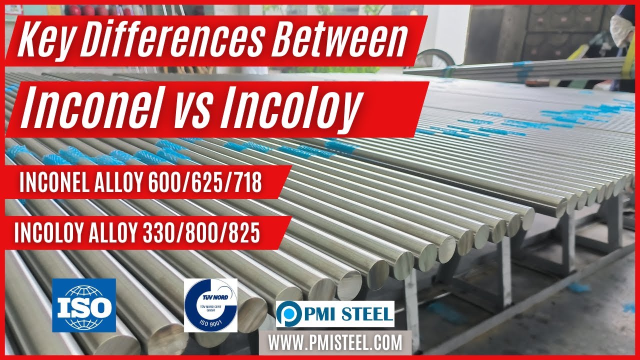 Inconel vs Incoloy Understanding the Key Differences @ pmisteel.com ...