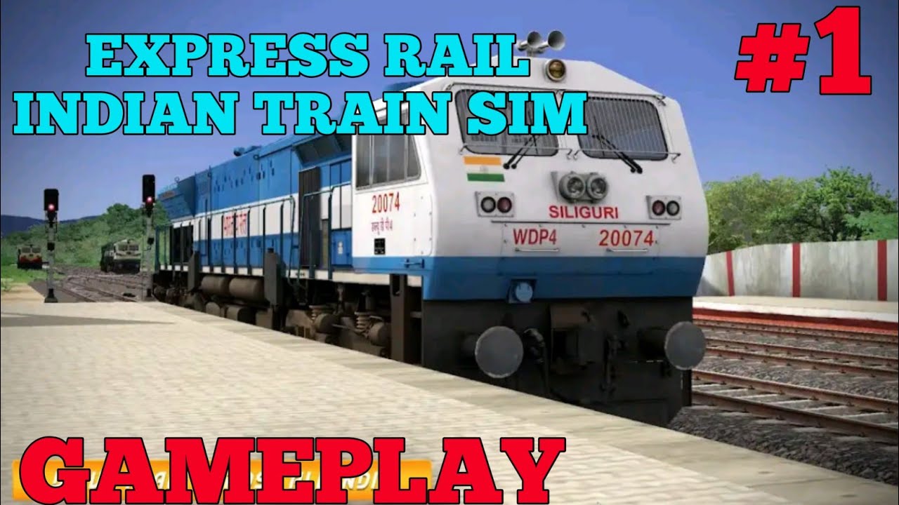 Express Rail: Indian Train Sim ll Android realistic simulator Train ...
