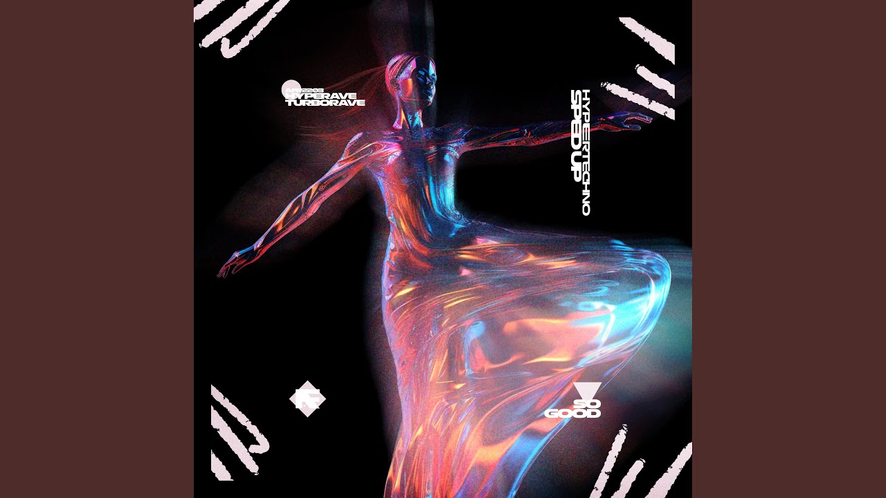 SO GOOD (HYPERTECHNO SPED UP) - YouTube