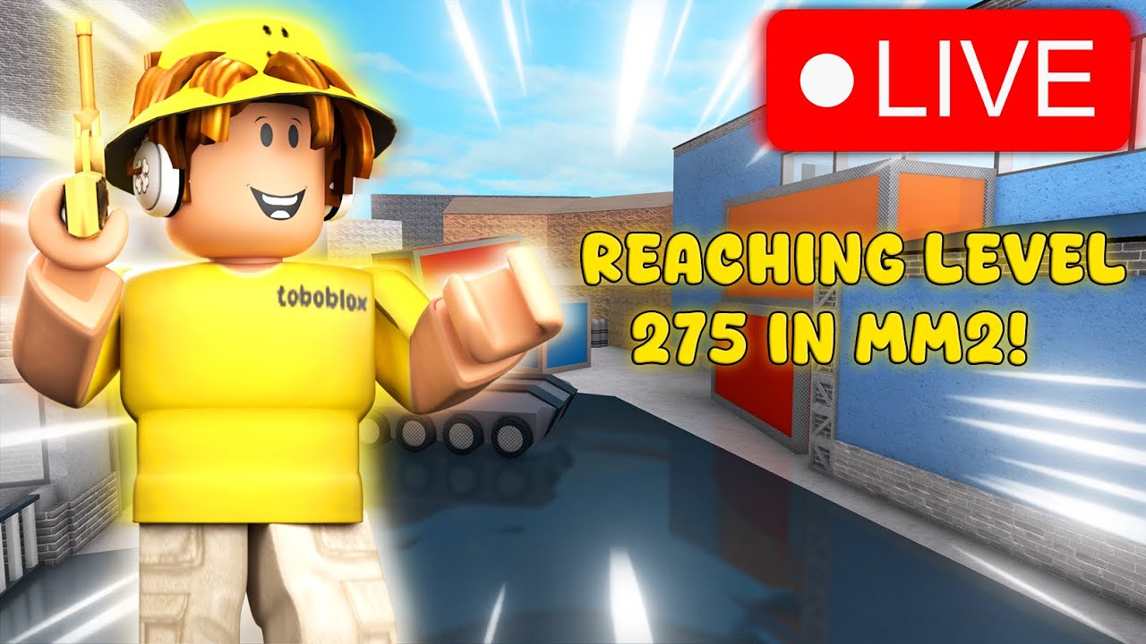 REACHING Level 275 in MM2 LIVE! PT4! - YouTube