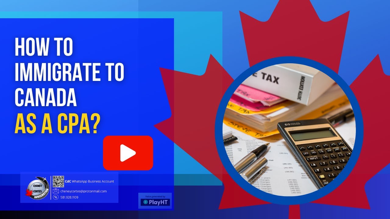 𝐇𝐨𝐰 𝐂𝐚𝐧 𝐘𝐨𝐮 𝐈𝐦𝐦𝐢𝐠𝐫𝐚𝐭𝐞 𝐭𝐨 𝐂𝐚𝐧𝐚𝐝𝐚 𝐚𝐬 𝐚 𝐂𝐏𝐀? #cpacanada # ...