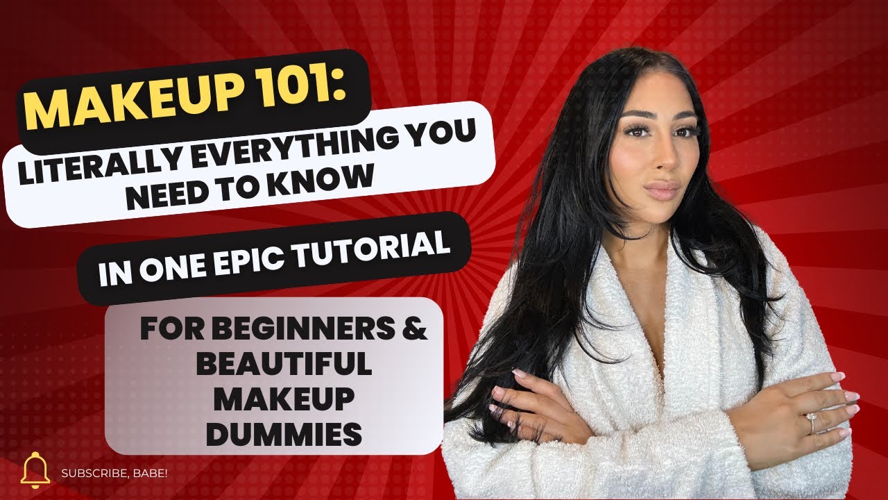 Makeup 101: Literally Everything You Need to Know in One Epic Tutorial ...