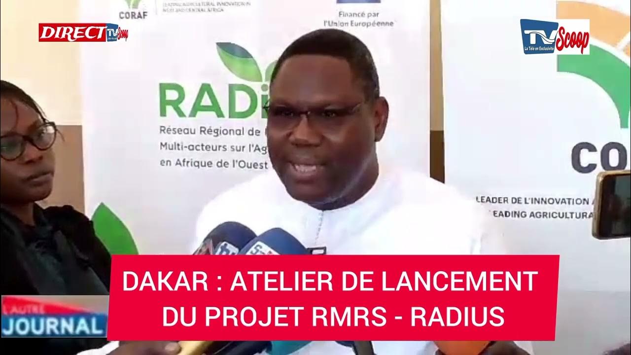 Dakar : L'ouverture de l'atelier de lancement du projet RADIUS - YouTube