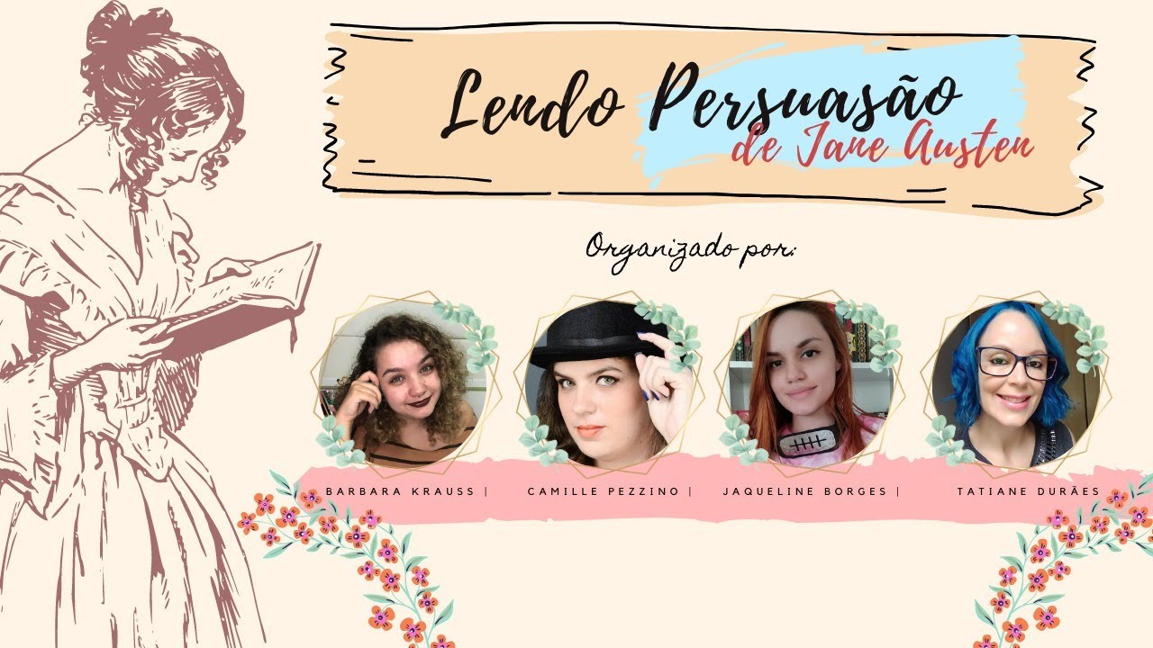 PERSUASÃO, O LIVRO E O FILME | Com @TatianeDuraes, @CanetaTinteiro e ...