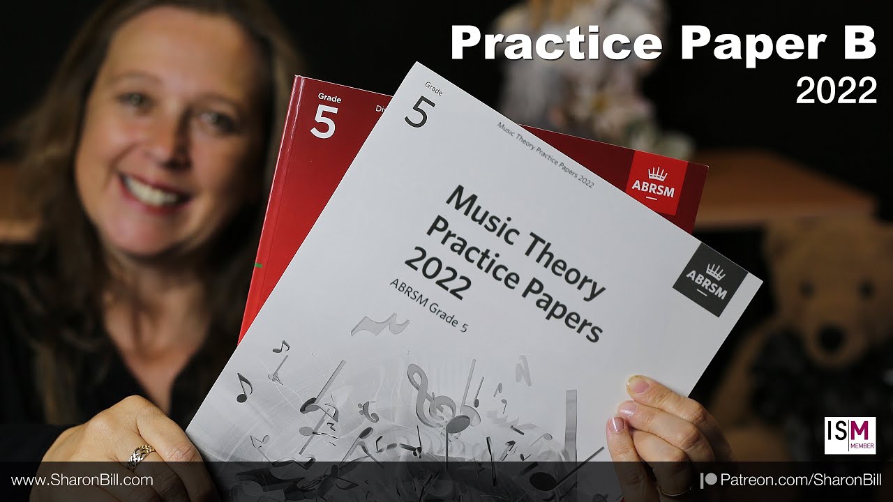 ABRSM Grade 5 Music Theory Practice Paper B 2022 With Sharon Bill abrsm-grade-5-music-theory-practice-paper-b-2022-with-sharon-bill