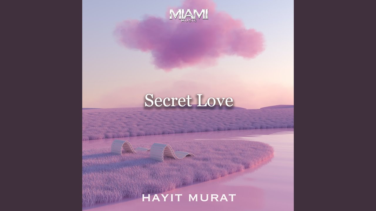 Secret Love Youtube Music
