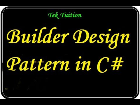 Builder Design Pattern in C# - YouTube