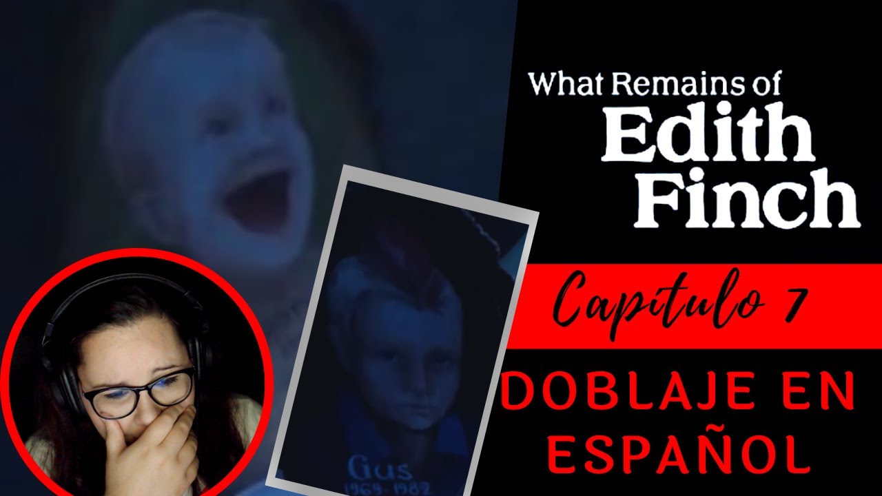 DOBLADO AL ESPAÑOL | What Remains of Edith Finch | Capitulo 7 "Gregory ...