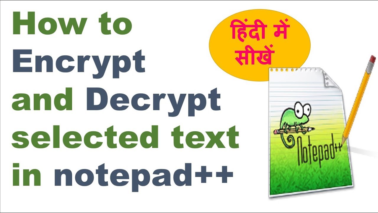 How To Encrypt And Decrypt Selected Text In Notepad Notepad Tips And Tricks In Hindi 4459
