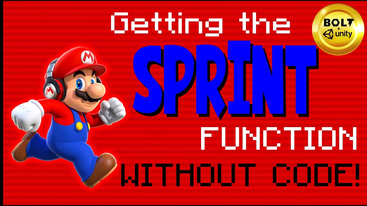 The Sprint Function Without Code Unity Bolt Tutorial Youtube