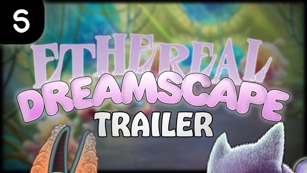 (FANMADE) ETHEREAL DREAMSCAPE TRAILER - MY SINGING MONSTERS - YouTube
