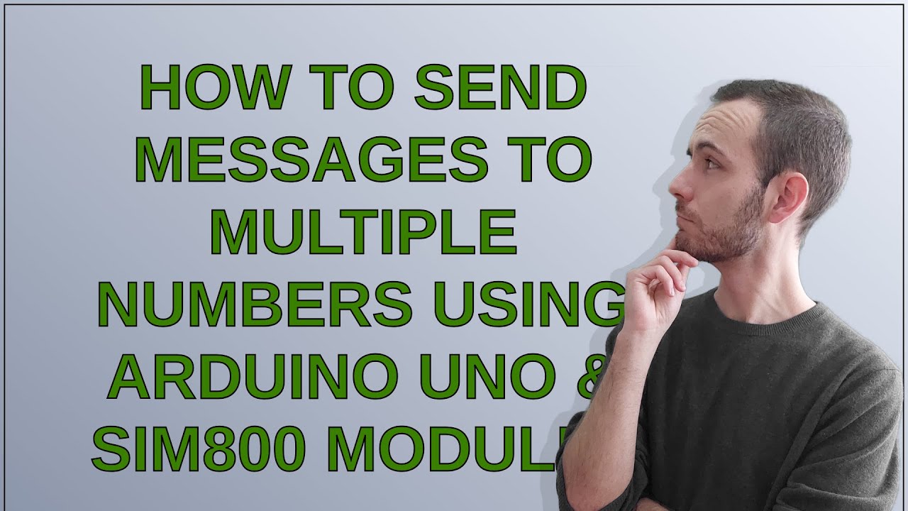 Arduino: How to send messages to multiple numbers using Arduino uno ...