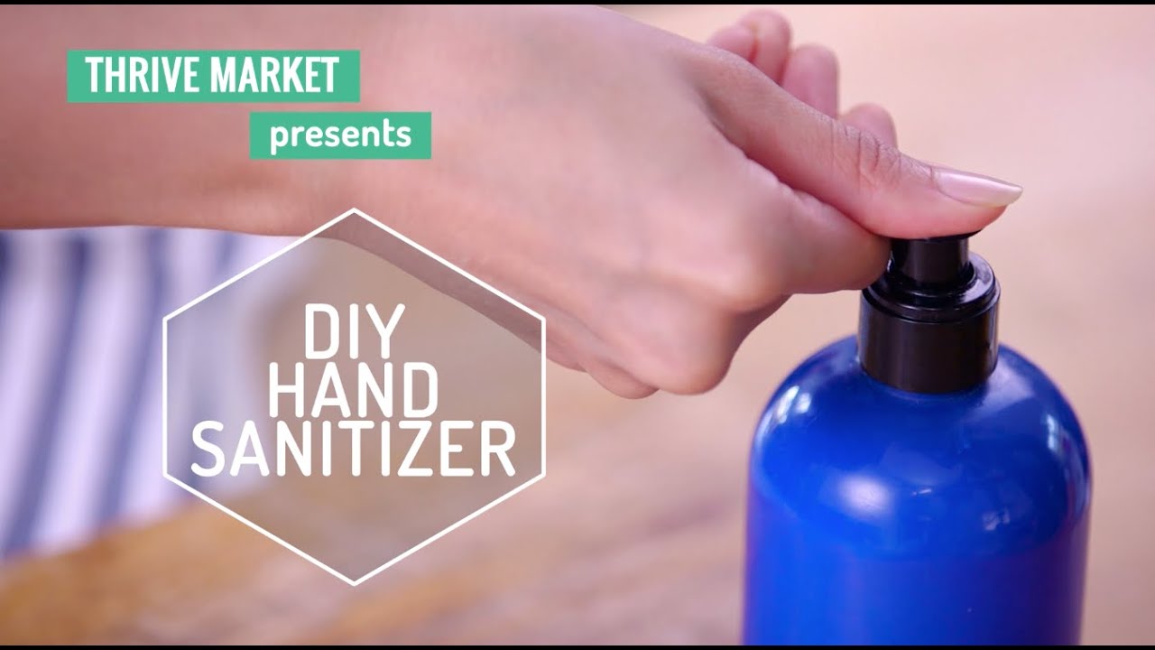 How to Make Your Own All-Natural Hand-Sanitizer - YouTube