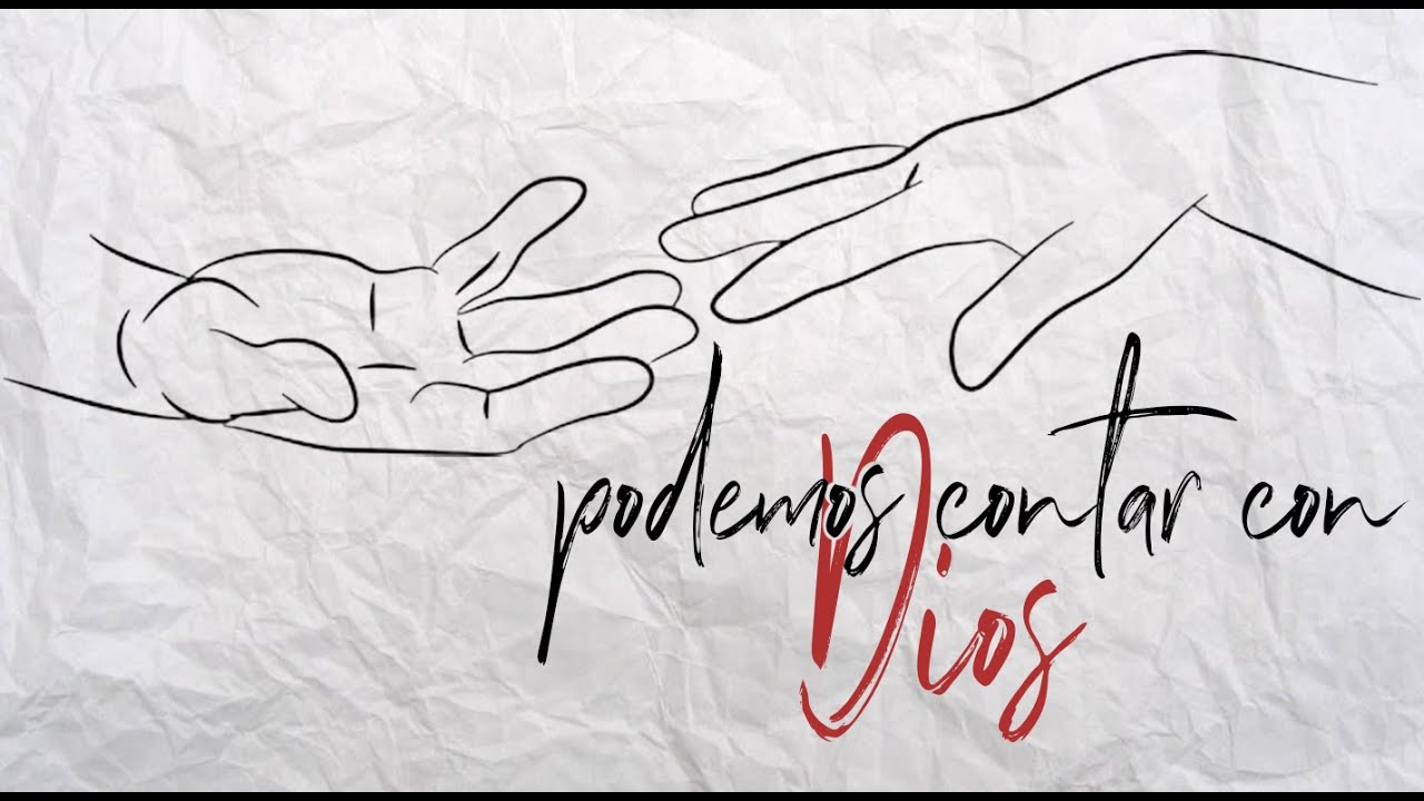 Puedes contar con Dios - YouTube