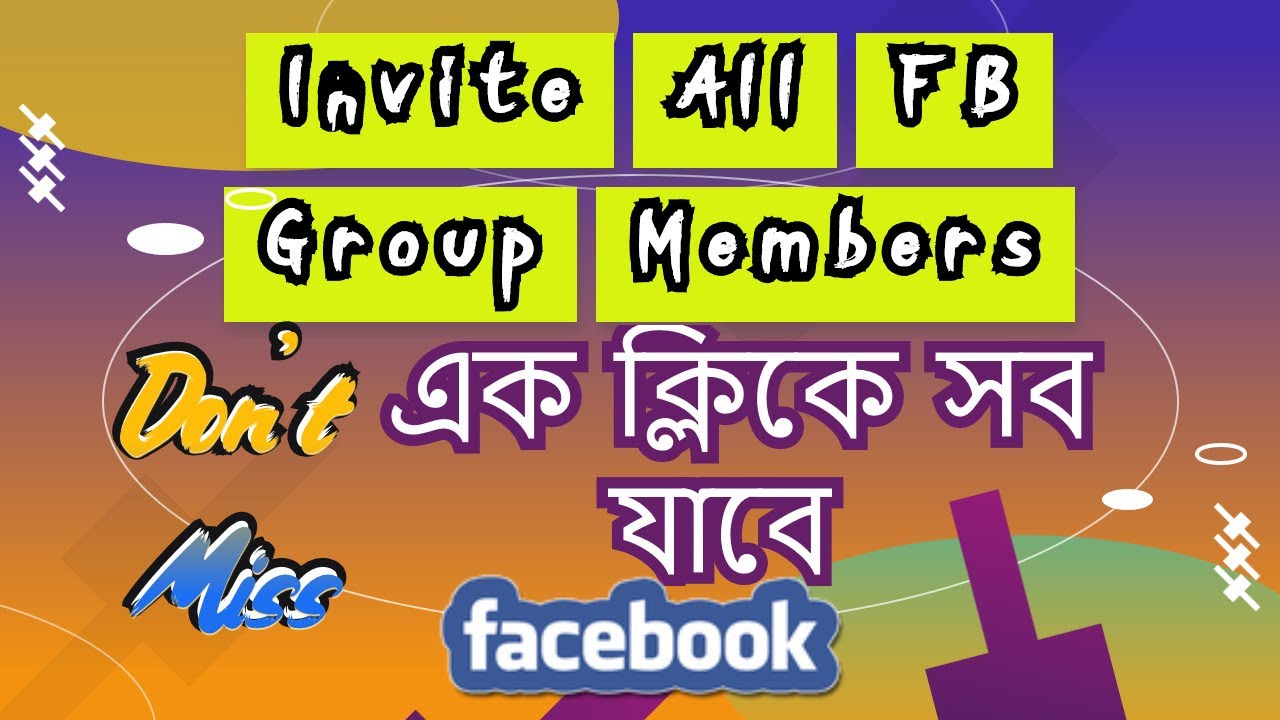 Invite All FB Group Members of Any FB Group Use Toolkit__ Facebook Tips ...