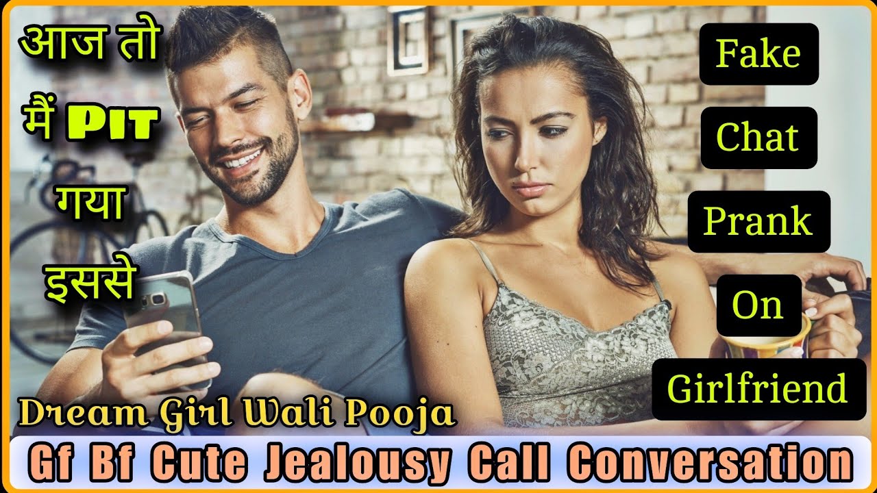 Fake Chat Prank On Girlfriend || Gf Bf Jealousy Call Conversation || Mr ...