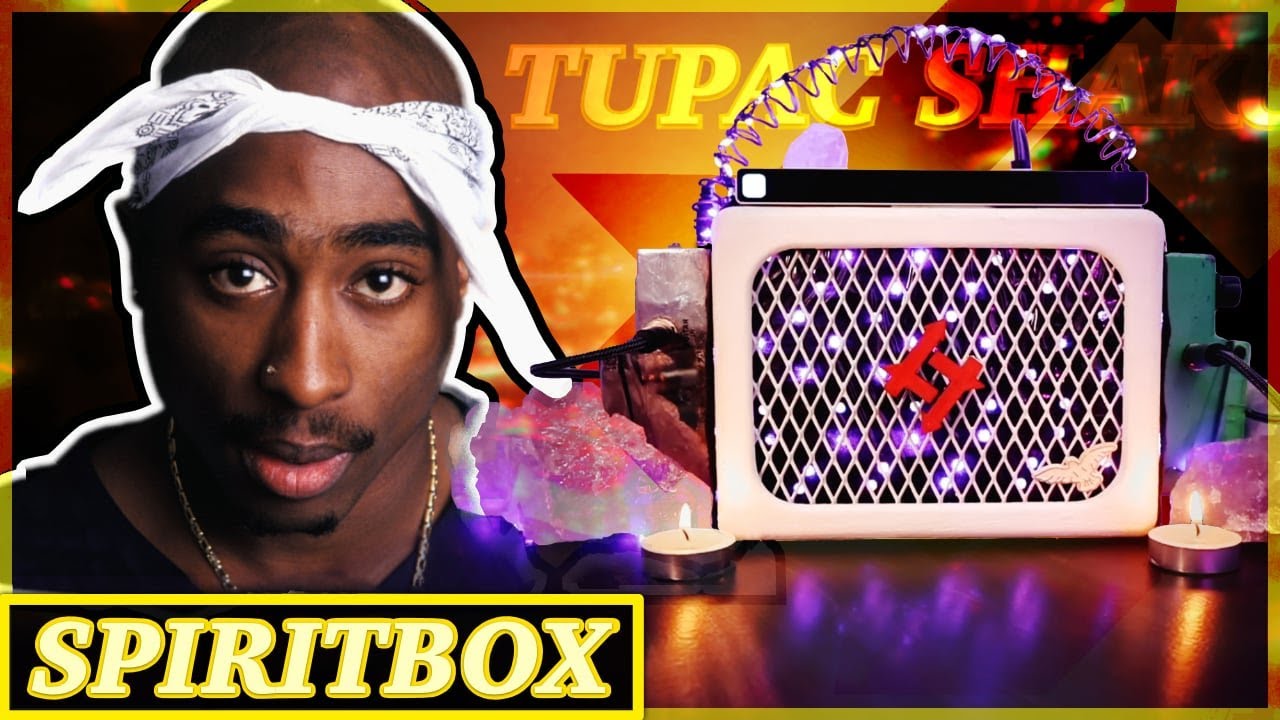 TUPAC SHAKUR Spirit Box - A Message To His Killers| SPECIAL APPEARANCE ...