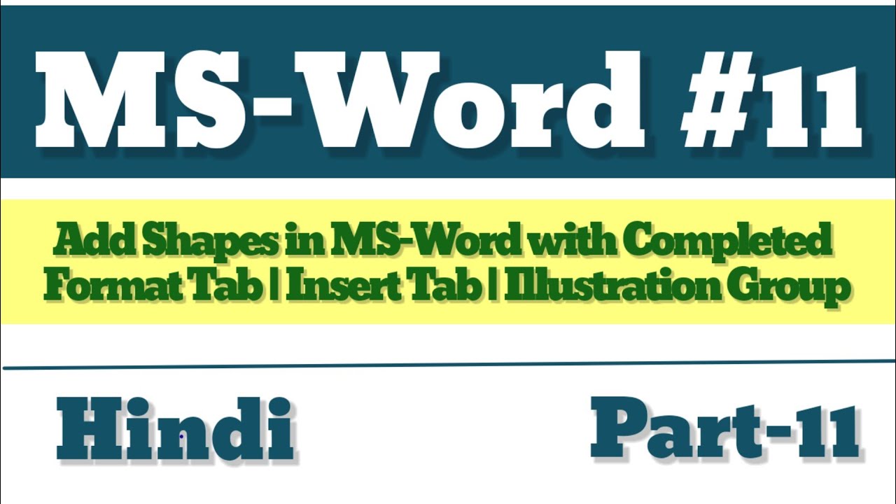 How to Add Shapes in MS-Word with Completed Format Tab | Insert Tab ...