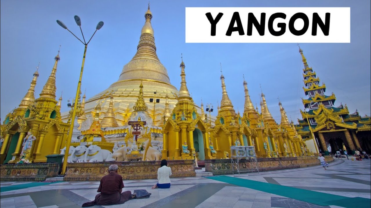 YANGON 4K: ¿Qué ver y hacer 1 día en la ciudad más importante de ...