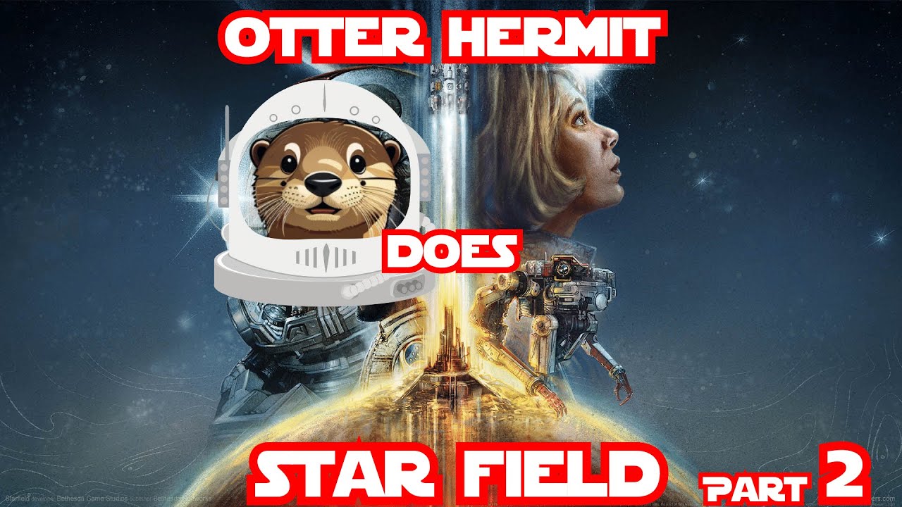 Otter Hermit In Space Broh - Part 2 - YouTube