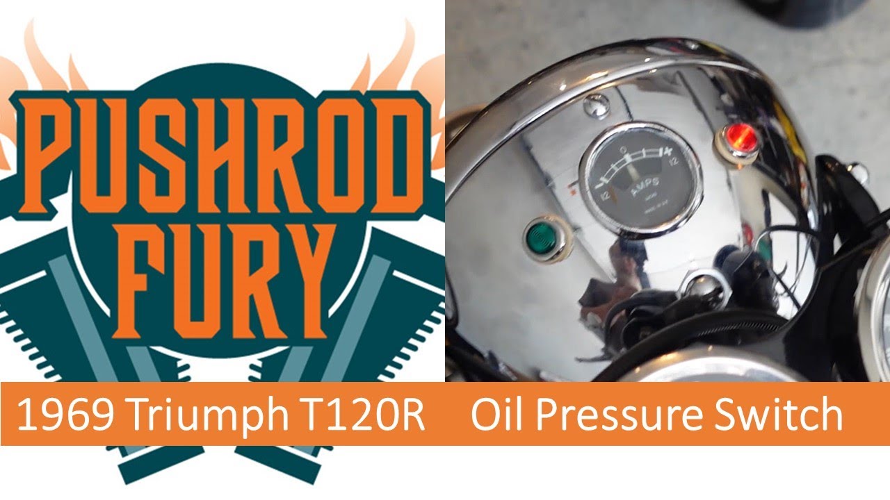 '69 Triumph Oil Pressure Switch Troubleshooting and Replacement - YouTube