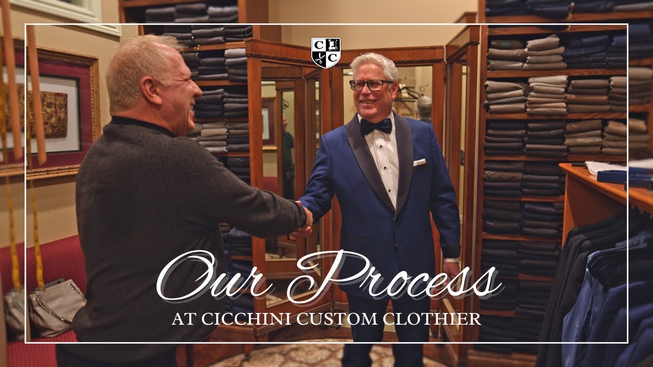 Our Process | Cicchini Custom Clothier - YouTube