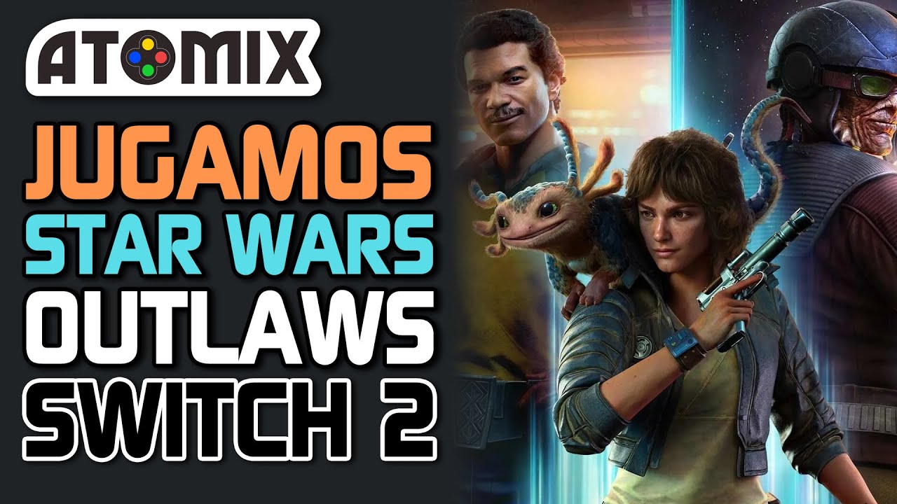Star Wars: Outlaws – ¡En Switch 2! - YouTube