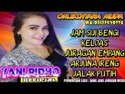 TEMBANG PANTURA LAWAS VOC.YANI RIDHO - PERMINTAAN BANG JAKA (juragan wedus ) OM.BINTARA MUDA