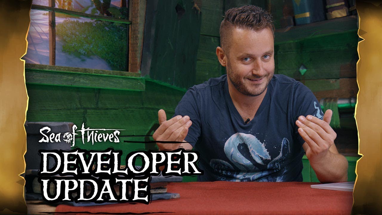 Official Sea of Thieves Developer Update: August 22nd 2018 - YouTube
