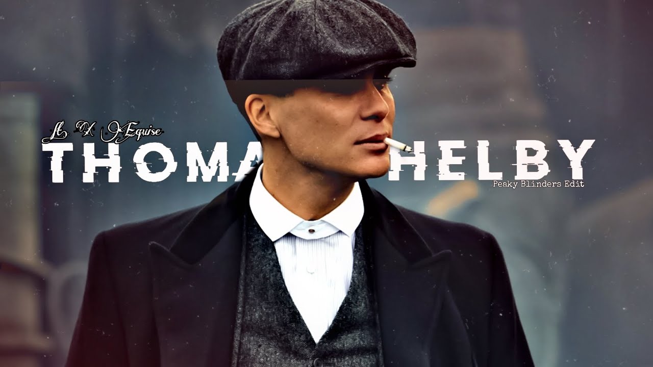 Thomas Shelby Edit ft. X Equis. Thomas Shelby attitude status # ...