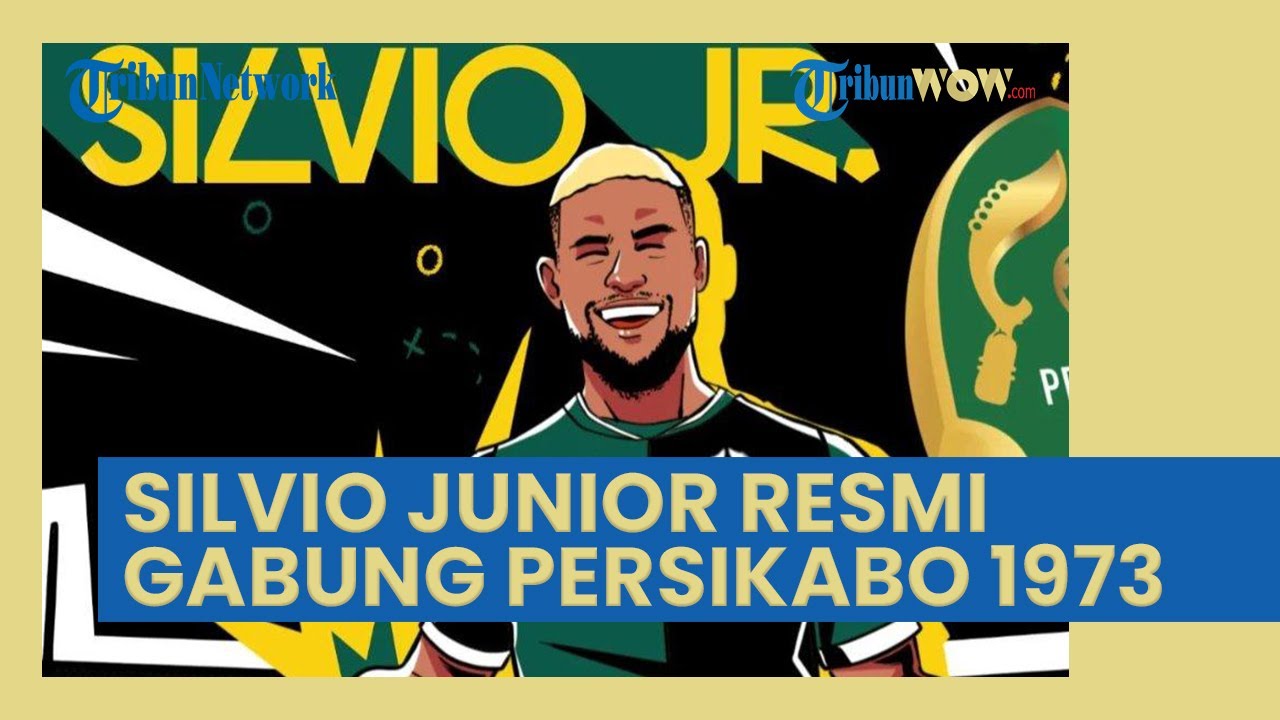BREAKING NEWS, Dibuang oleh Persebaya Surabaya, Silvio Junior Kini Resmi Bergabung ke Persikabo ...