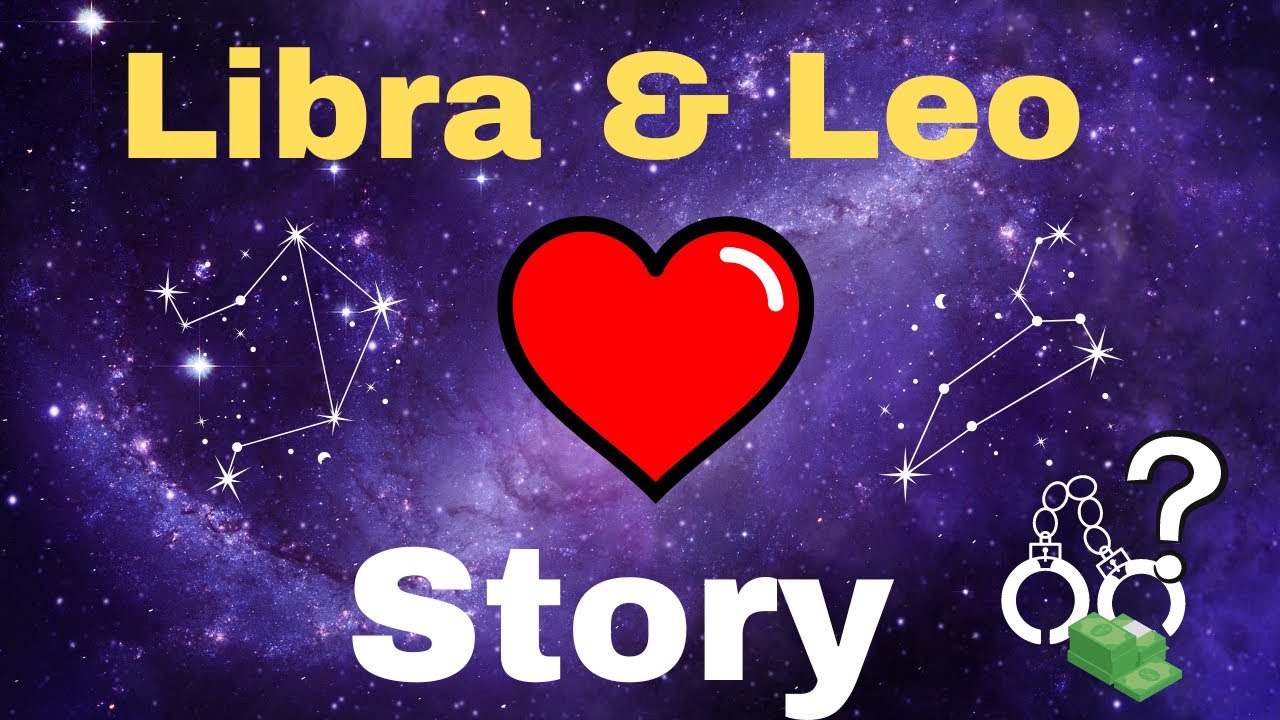 Everything about Libra and Leo Compability in Love - YouTube