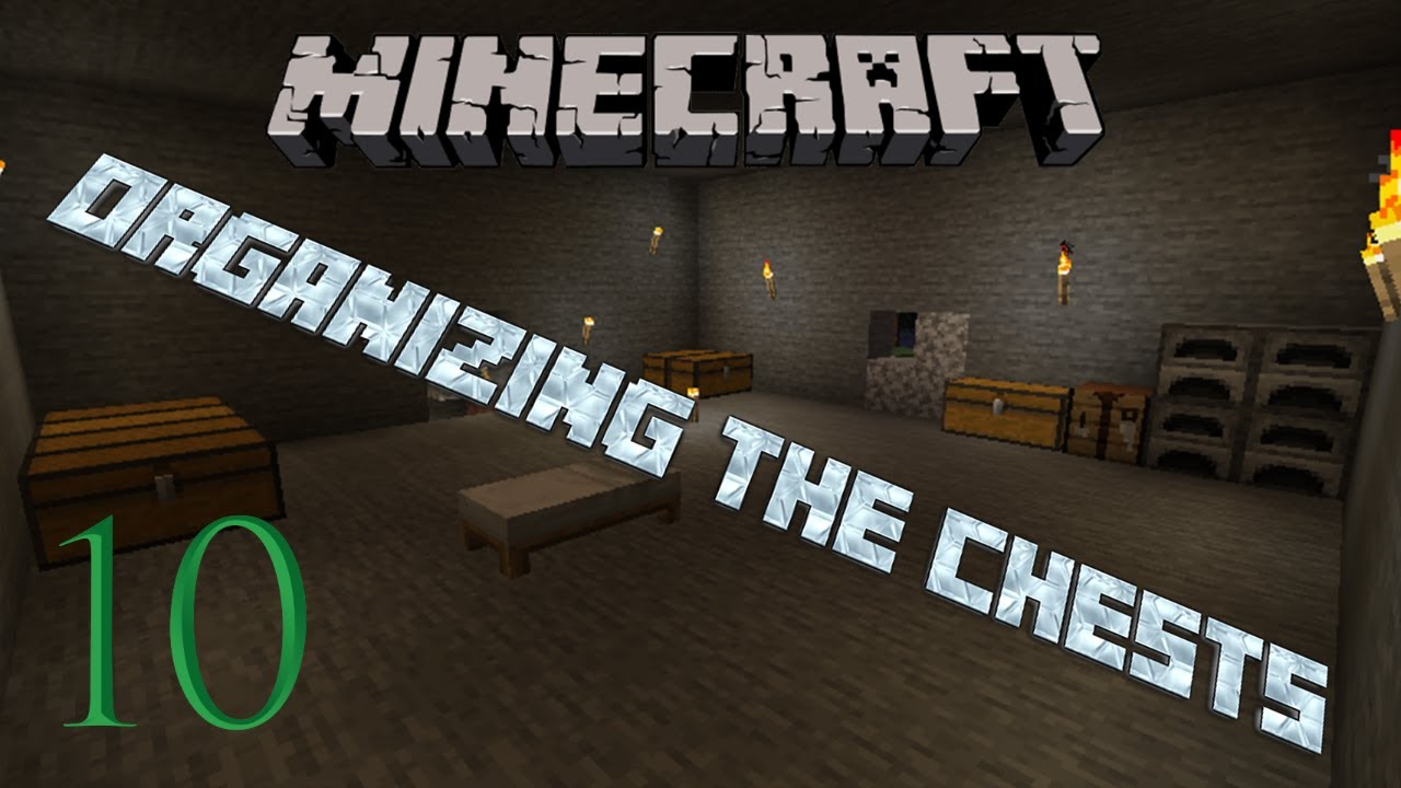 Minecraft Survival Show Ep. 10 (Organizing the Chests) - YouTube