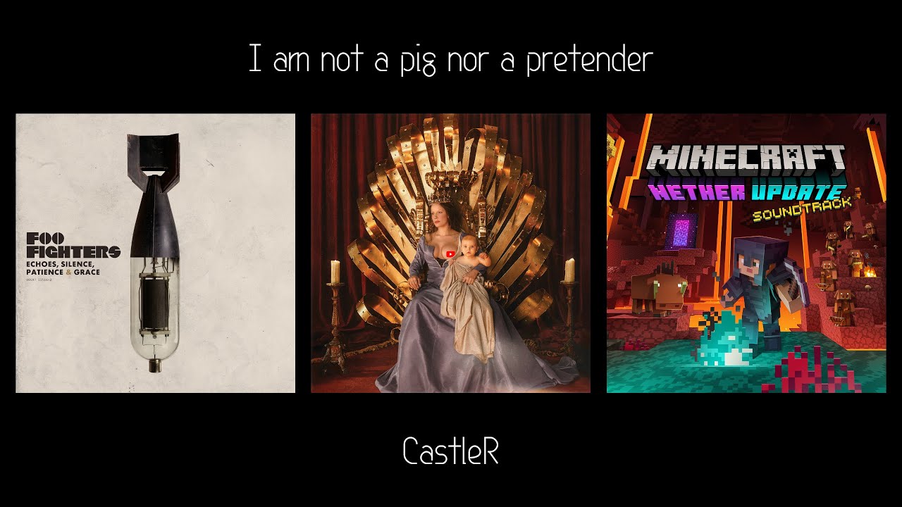 I am not a pig nor a pretender - Halsey vs Foo Fighters vs Lena Raine ...