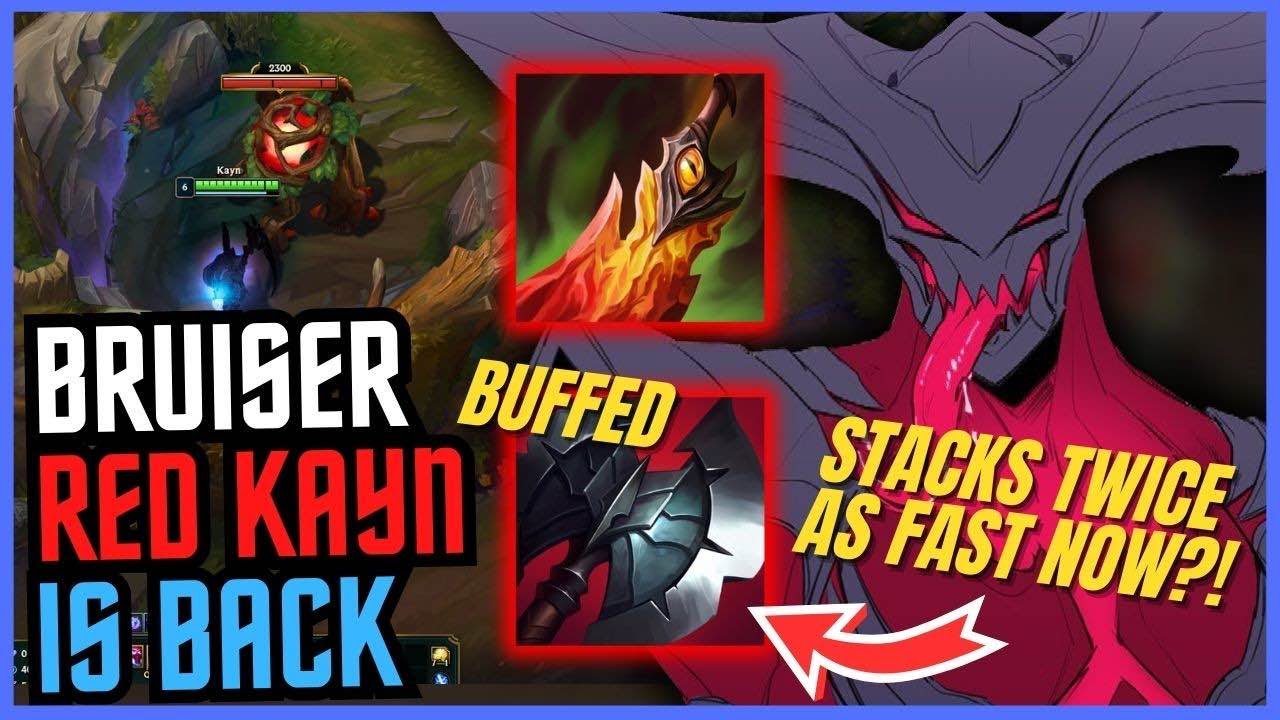 *NEW* KAYN BUFFS! BRUISER RED KAYN IS BACK IN THE JUNGLE!?! - YouTube