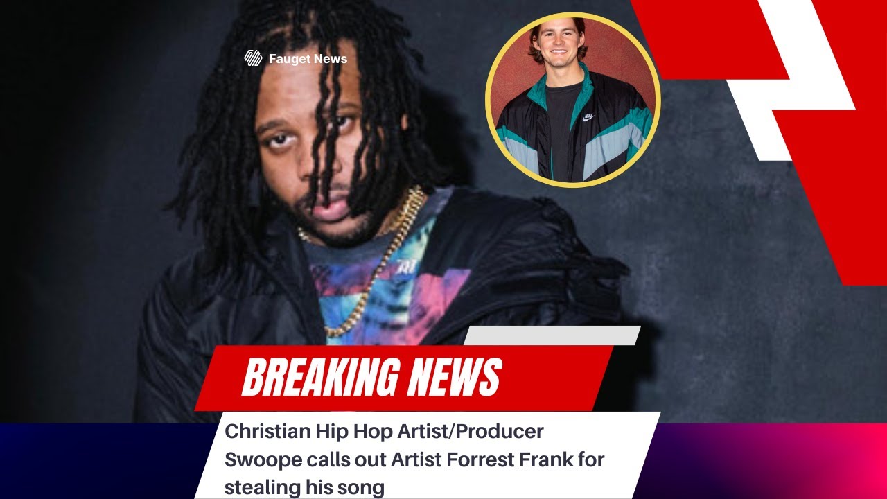 Forrest Frank gets called out by Christian Hip Hop Producer Swoope for ...