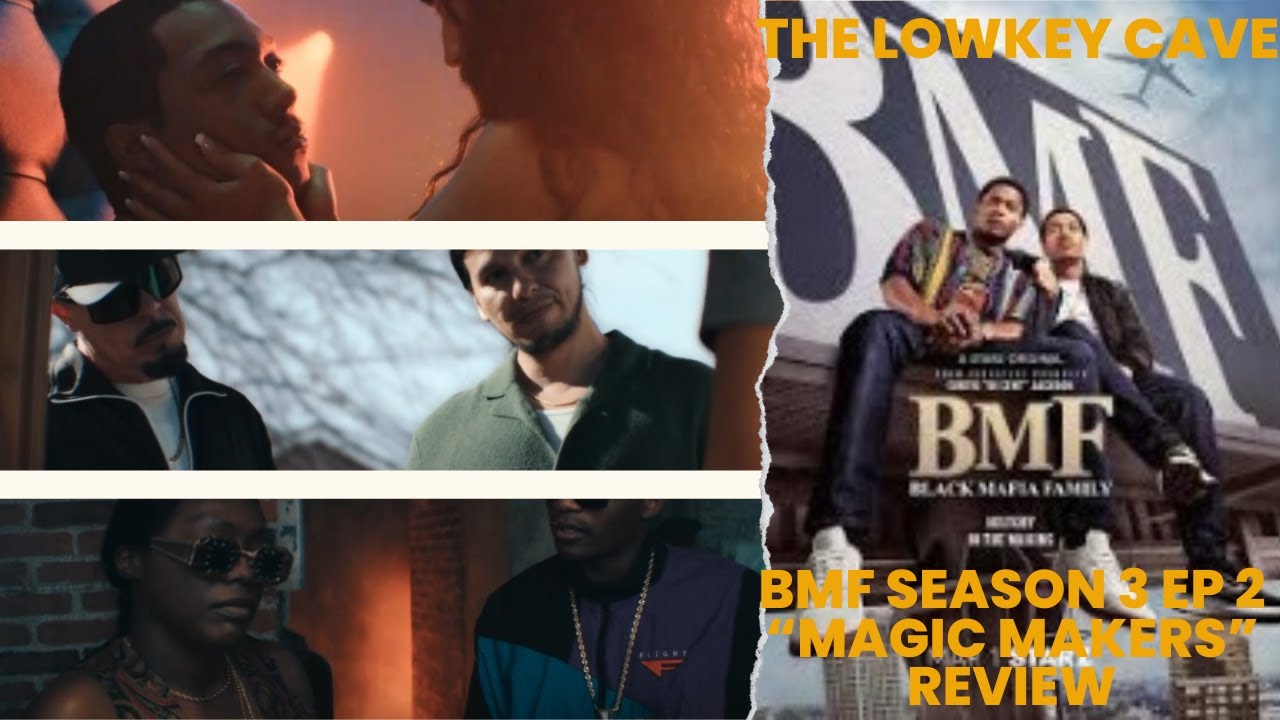 BMF SEASON 3 | EP 2 "MAGIC MAKERS" REVIEW - YouTube