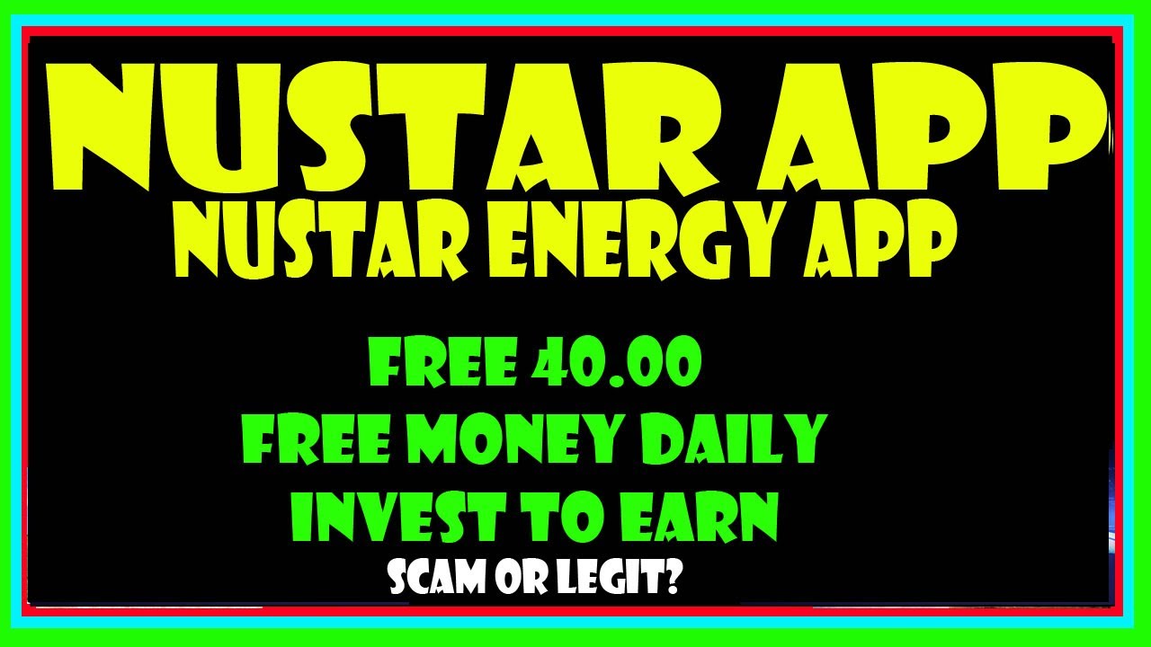 NUSTAR | NUSTAR ENERGY | NUSTAR ENERGY REVIEW | NUSTAR APP REVIEW - YouTube