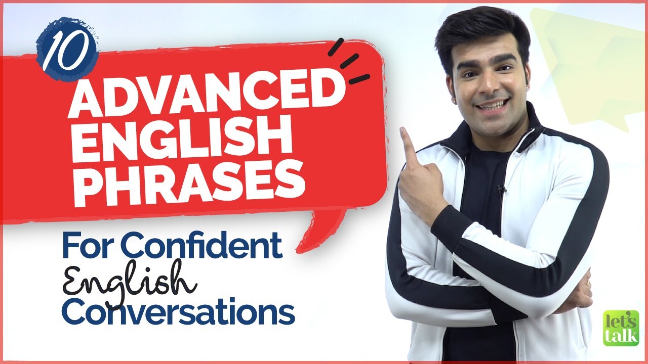 Advanced English Phrases For Daily English Conversations! English ...